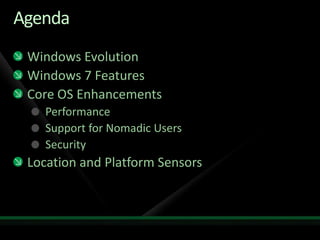 Windows 7 - Kernel Enhancements and Platform Sensors | PPTX | Operating ...