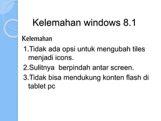 Sistem Operasi Windows 8.1 | PPTX