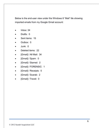 Windows 8. important considerations for computer forensics and ...