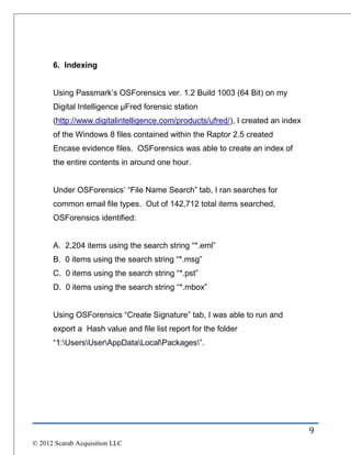 Windows 8. important considerations for computer forensics and ...