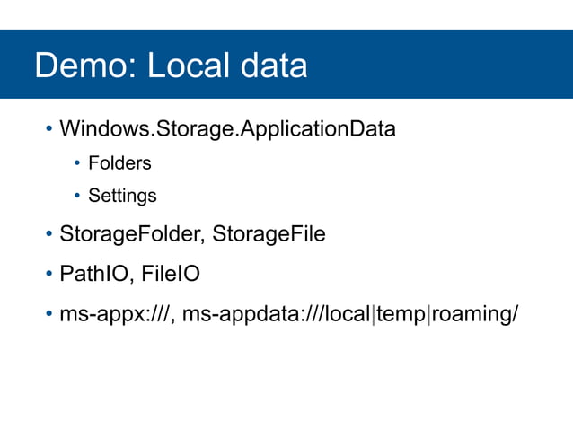 All about data persistence in Windows 8 | PPT