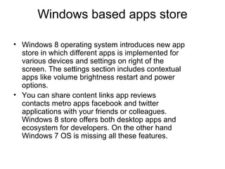 Windows 8 vs windows 7 ppt | PPT