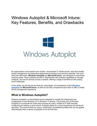 Windows Autopilot & Microsoft Intune_ Key Features, Benefits, and Drawbacks.docx