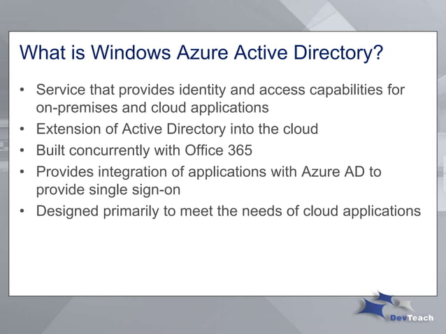 Windows Azure Active Directory: Identity Management in the Cloud | PPT