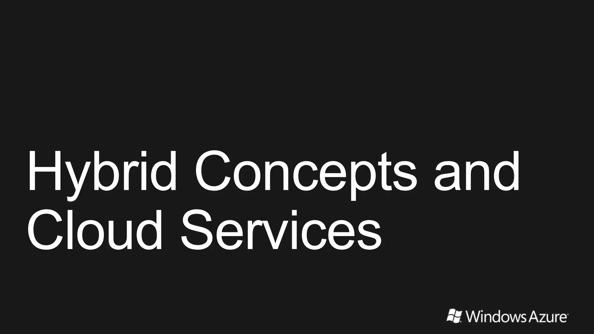 Windows Azure and the Hybrid Cloud | PPTX