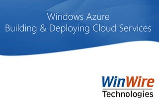 Windows Azure – Building & Deploying Cloud Services | PDF