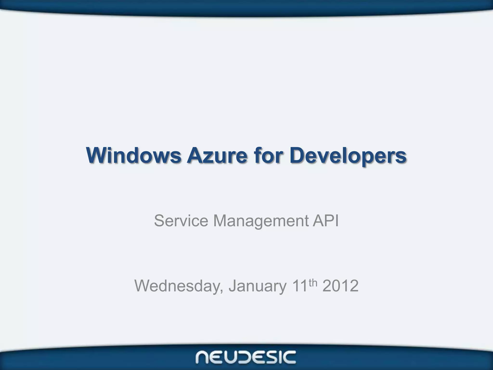 Windows Azure for Developers - Service Management | PPTX