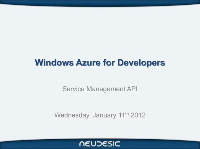 Windows Azure for Developers - Service Management | PPT