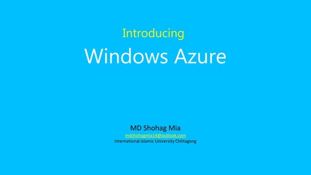 Introducing Windows azure | PPTX | Cloud Computing | Internet