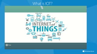 Introduction to IOT & Azure | PPTX | Cloud Computing | Internet