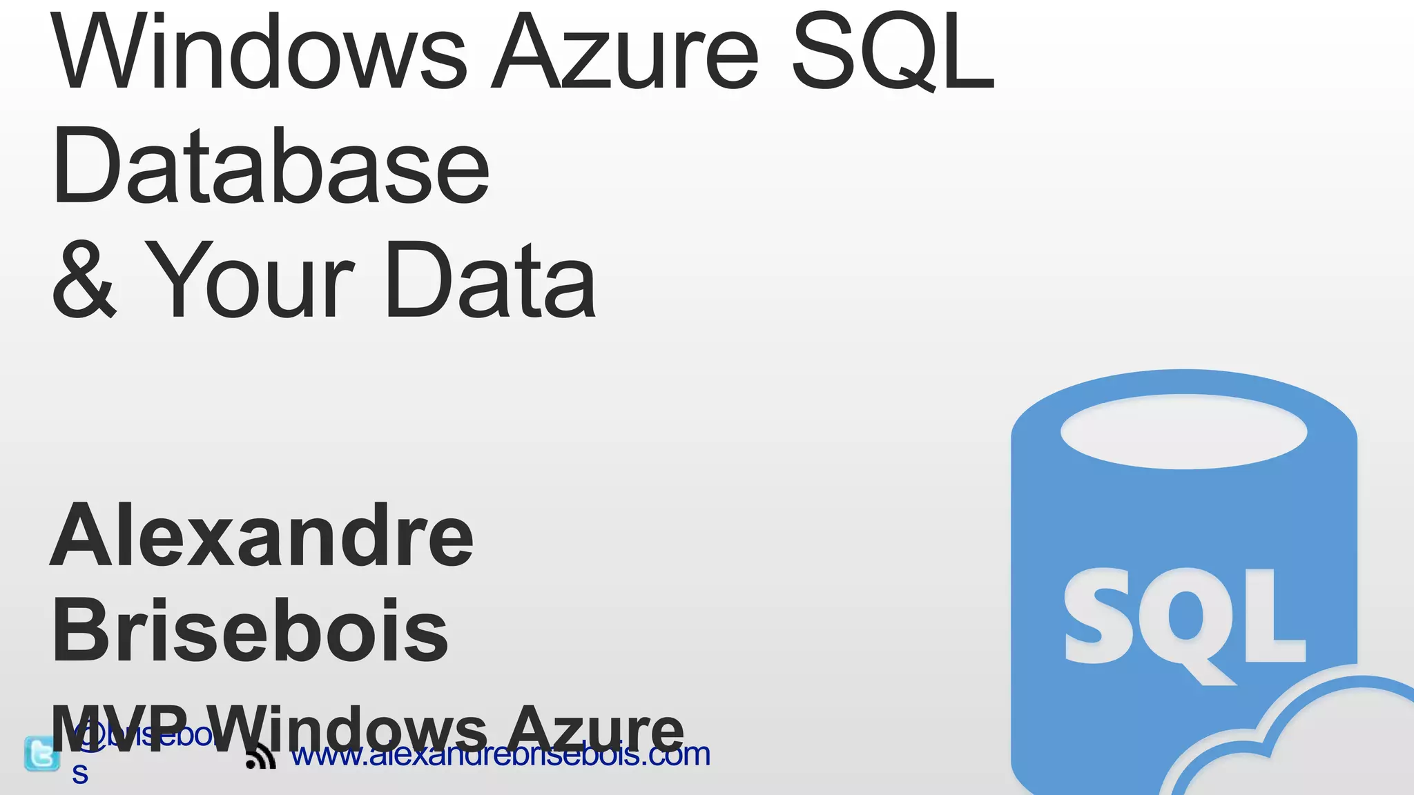 Windows Azure Sql Database And Your Data Ppt