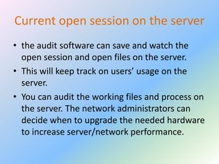 Windows base servers auditing software | PPT