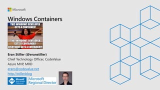 Windows Containers - Microsoft Ignite The Tour | PPT