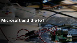 Windows IoT Core pour le Raspberry Pi du point de vue des Makers | PPT