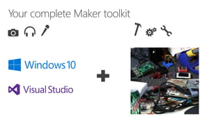 Windows IoT Core pour le Raspberry Pi du point de vue des Makers | PPT