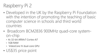 Windows IoT Core pour le Raspberry Pi du point de vue des Makers | PPT