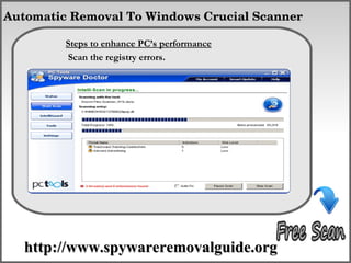 Remove Windows Crucial Scanner -Automatic Removal Tool | PPT