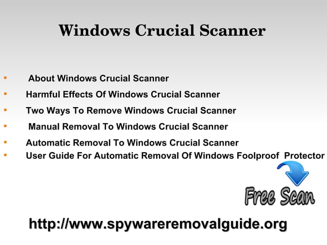 Remove Windows Crucial Scanner -Automatic Removal Tool | PPT