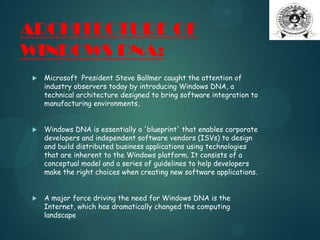 Windows dna | PPTX