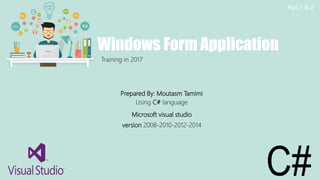 Windows form application - C# Training | PPTX