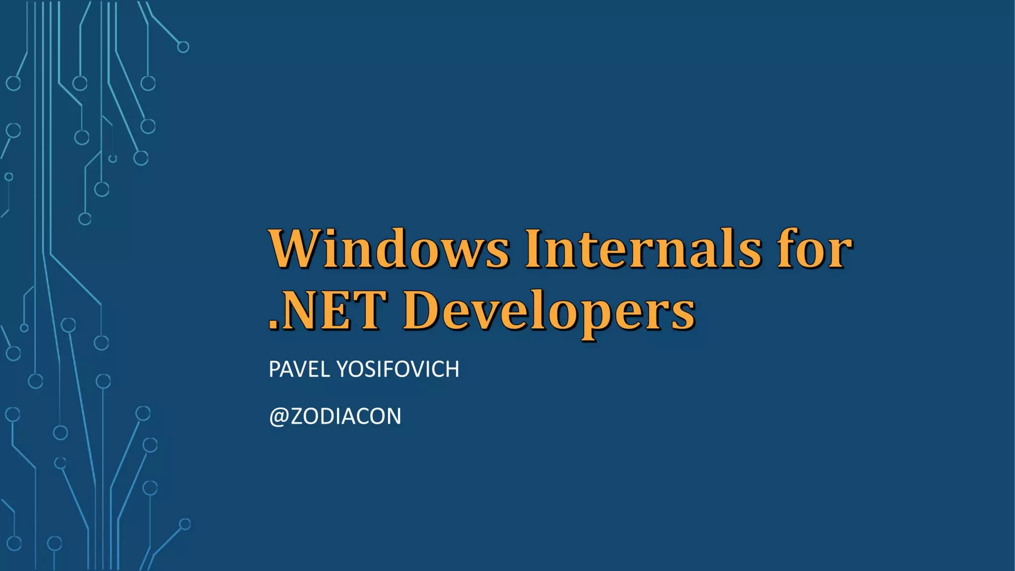 Windows internals for dot net | PPT