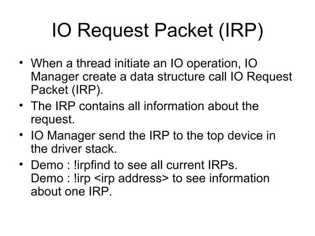 Windows kernel and memory io subsystem | PPT