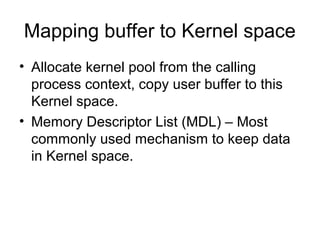 Windows kernel and memory io subsystem | PPT