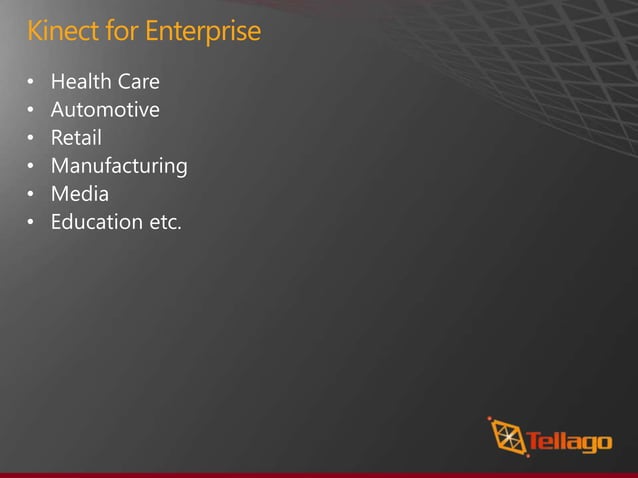 Windows kinect for enterprise | PPTX