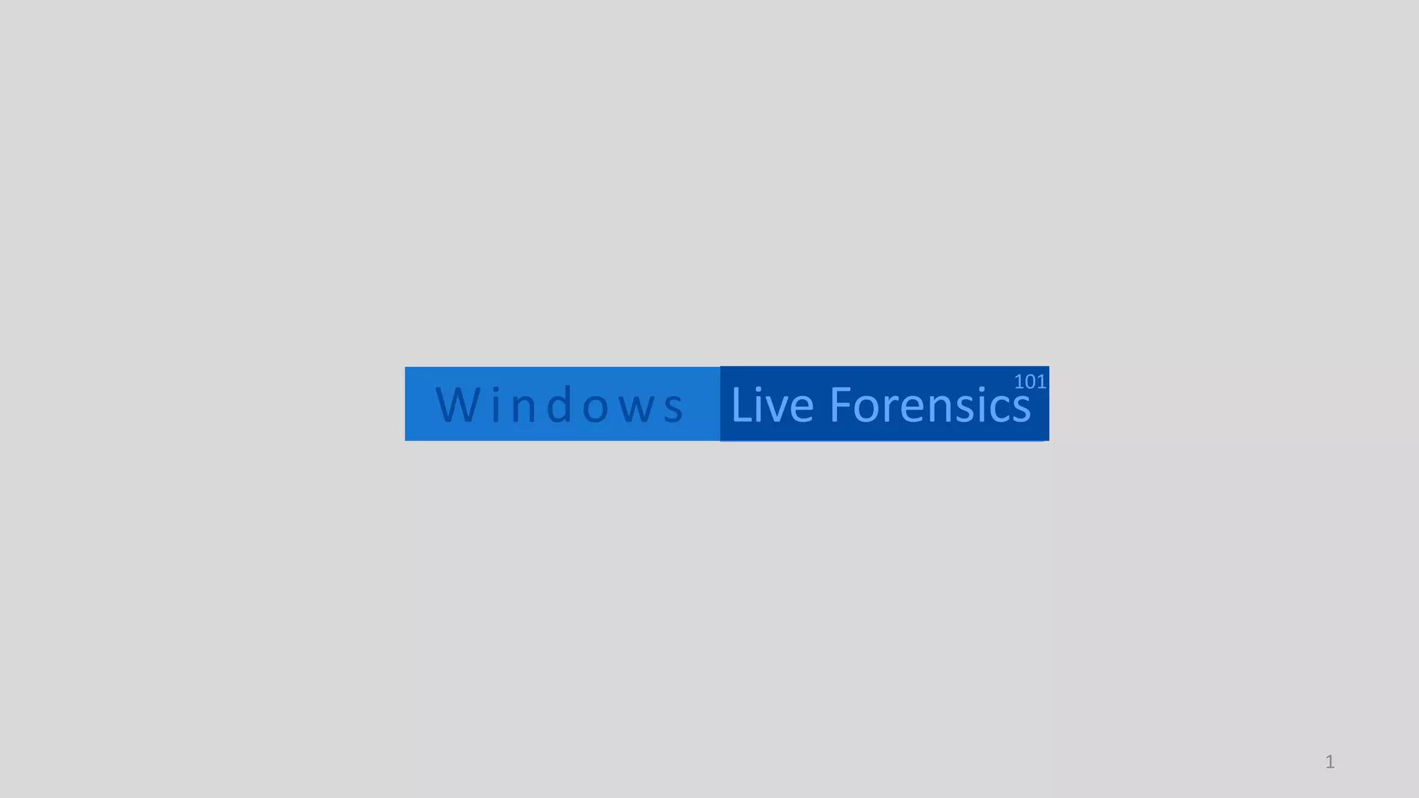 Windows Live Forensics 101 | PPTX