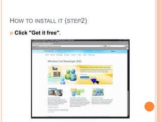 Windows live messenger version2 | PPTX