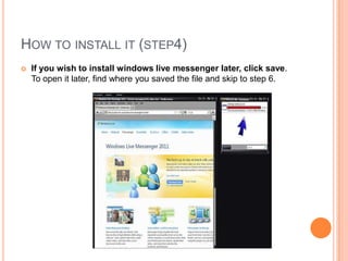 Windows live messenger version2 | PPTX