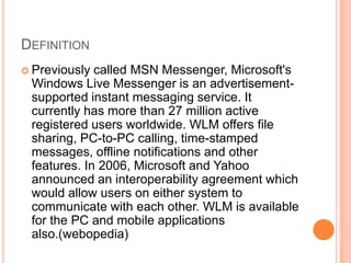 Windows live messenger version2 | PPT