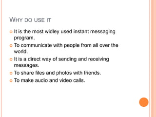 Windows live messenger version2 | PPTX