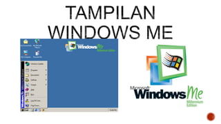 Windows M.E. | PPTX