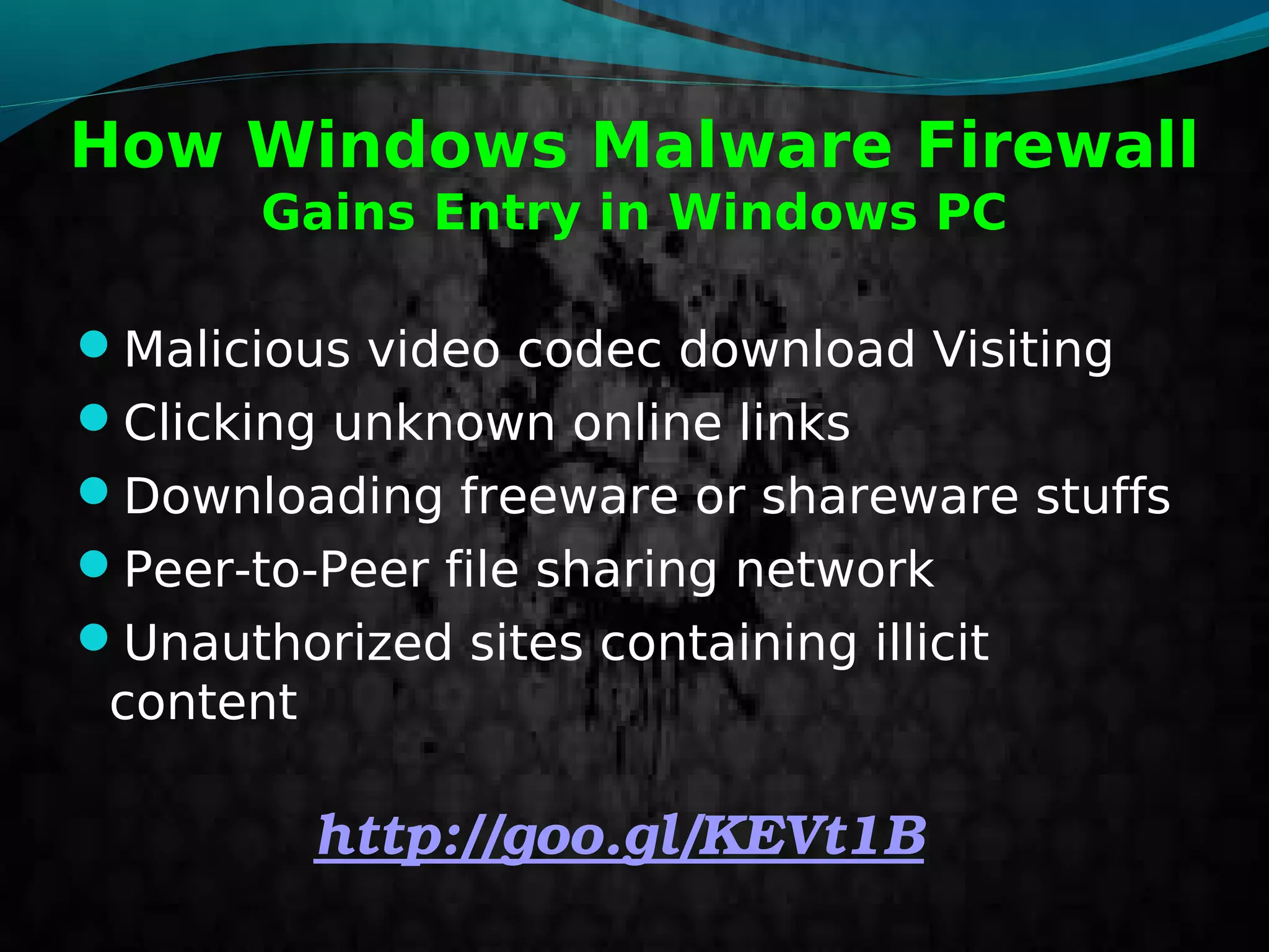 Windows Malware Firewall: Remove Windows Malware Firewall | PPT