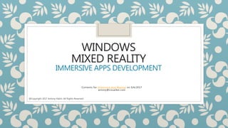 Develop Mixed Reality Apps for Windows MR Headsets in Unity | PPT