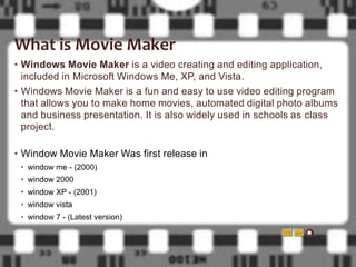 Windows movie maker presentation | PPTX