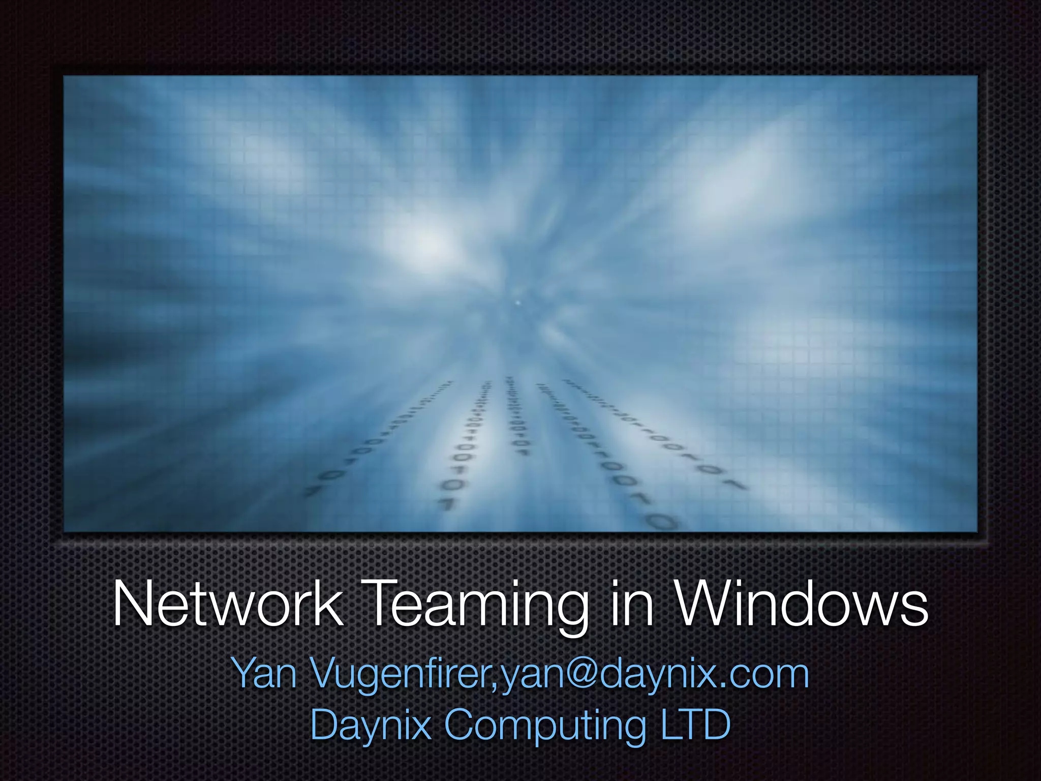 Windows network teaming | PPT