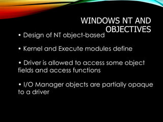 Understanding Windows NT Internals - Part 4 | PPT