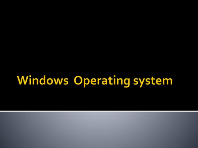 Windows Operating system.pptx