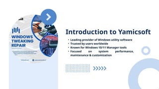 Windows Optimizer Software by Yamicsoft.pptx