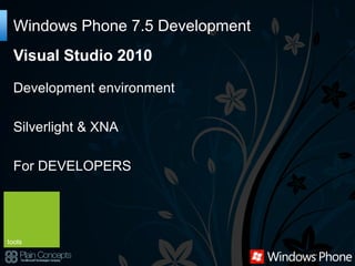 Windows phone 7.5 Development | PPTX