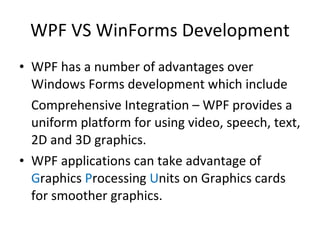 Windows presentation foundation | PPT