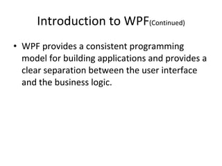 Windows presentation foundation | PPT