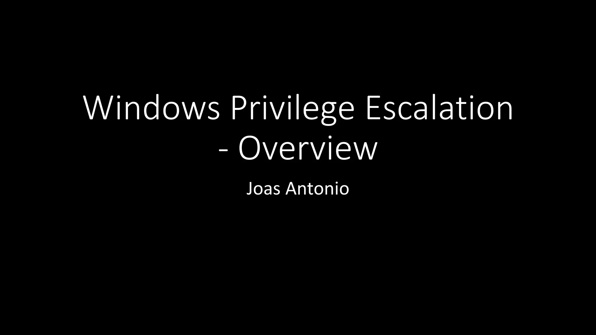 Windows Privilege Escalation - Overview.pdf