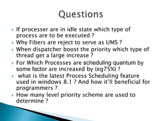 Windows process scheduling presentation | PPT