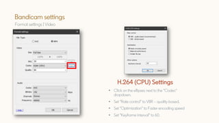 Windows/Bandicam Recording Standards | PDF