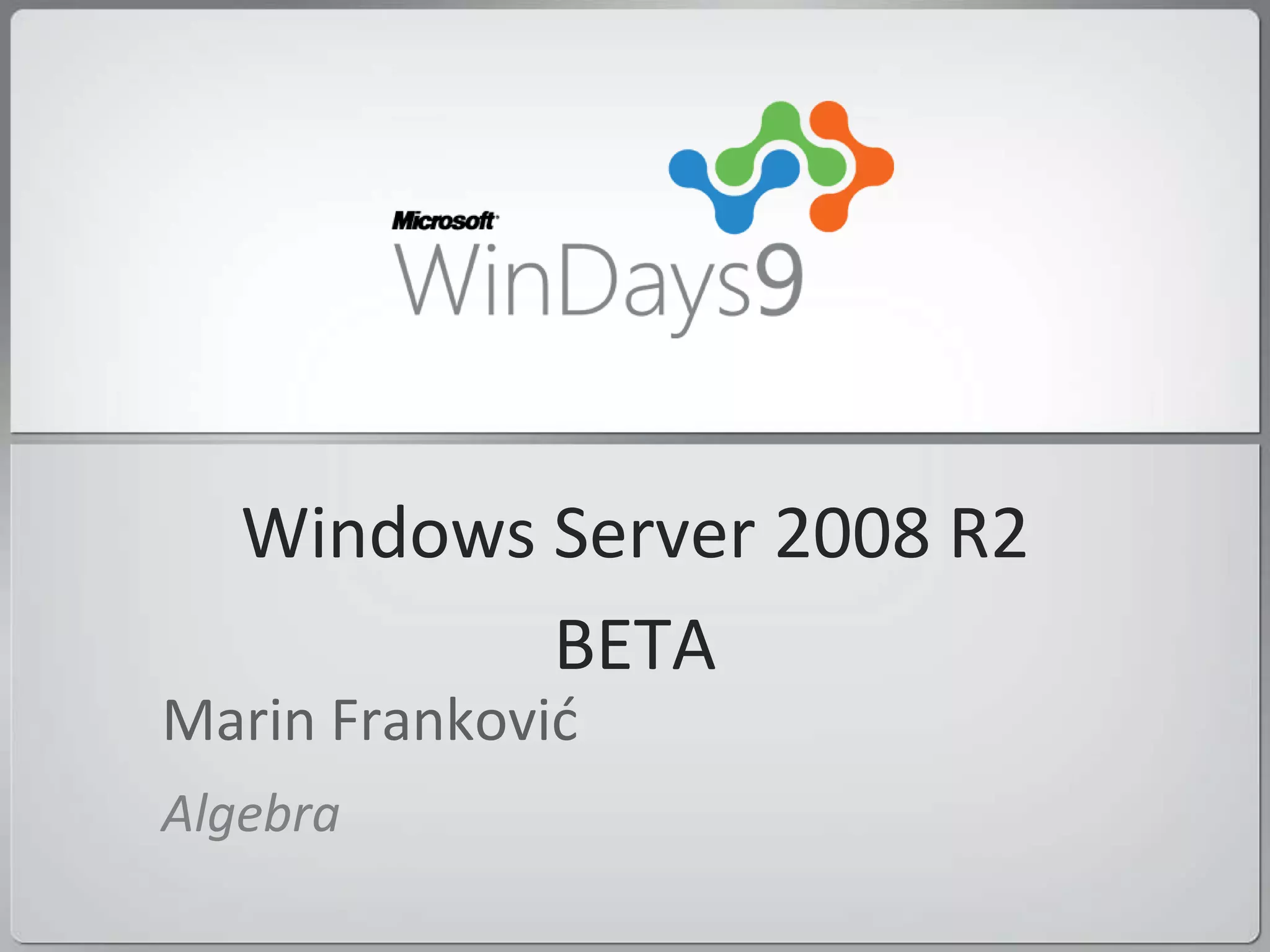 Windows Server 2008 R2 | PPTX