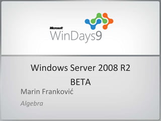 Windows Server 2008 R2 | PPT