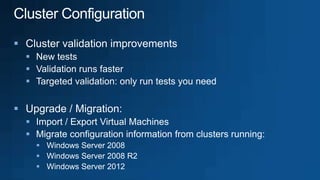 Windows server 2012 failover clustering improvements | PPTX